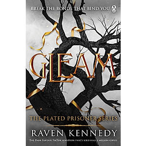 The Plated Prisoner Series Collection 3 Books Set By Raven Kennedy (Gild, Glint, Gleam)