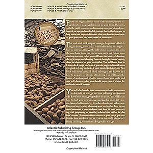 The Complete Guide to Your New Root Cellar How to Build an Underground Root Cellar and Use It for Natural Storage of Fruits and Vegetables (Back-To-Basics)