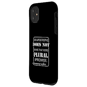 iPhone 11 Grammar Police Apostrophe Lingui Teacher Case