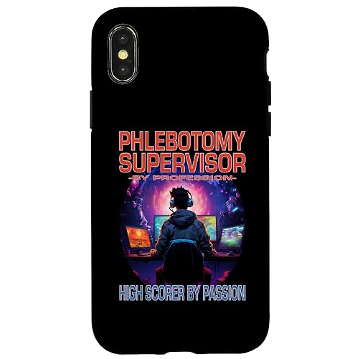 iPhone X/XS Phlebotomy Supervisor Funny Gamer - Fun Pun Gaming Case