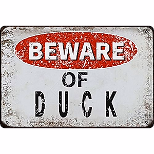 Beware of Duck vintage Metal Tin Sign Retro Funny Tin Sign For Wall Decor—8" x 12"—Duck