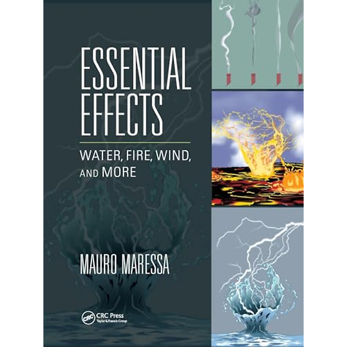 Essential Effects: Water, Fire, Wind, and More