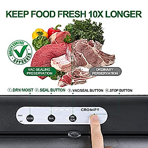 Cromify Vacuum Sealer Machine, Automatic Food Saver One-Touch Safe Operation 80kPa Strong Power, Dry Moist Modes, Kit of Rolls&Hose&Replaceable Bags