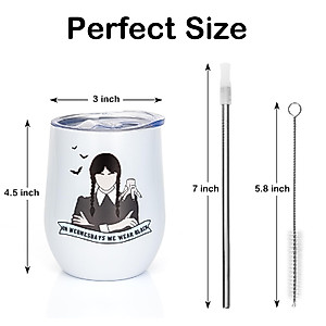 PuGez Wednesday Wine Tumbler Gifts, Wednesday Merchandise Wine Tumbler 12 Oz, We Wear Black Stainless Steel Wine Tumbler, Wednesday TV Merchandise Gifts for Fans