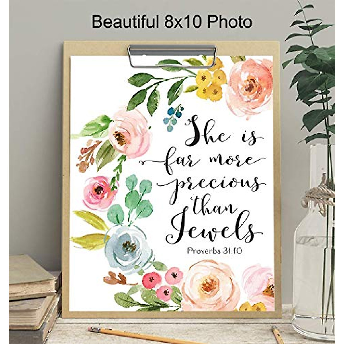 Proverbs 31 - Bible Verse Wall Art for Girls, Women, Teens - Religious Scripture Room Decor for Baby Bedroom, Living Room, Bathroom - Unique Christian Gift - Flowers in Pastel Colors 8x10 UNFRAMEDSign