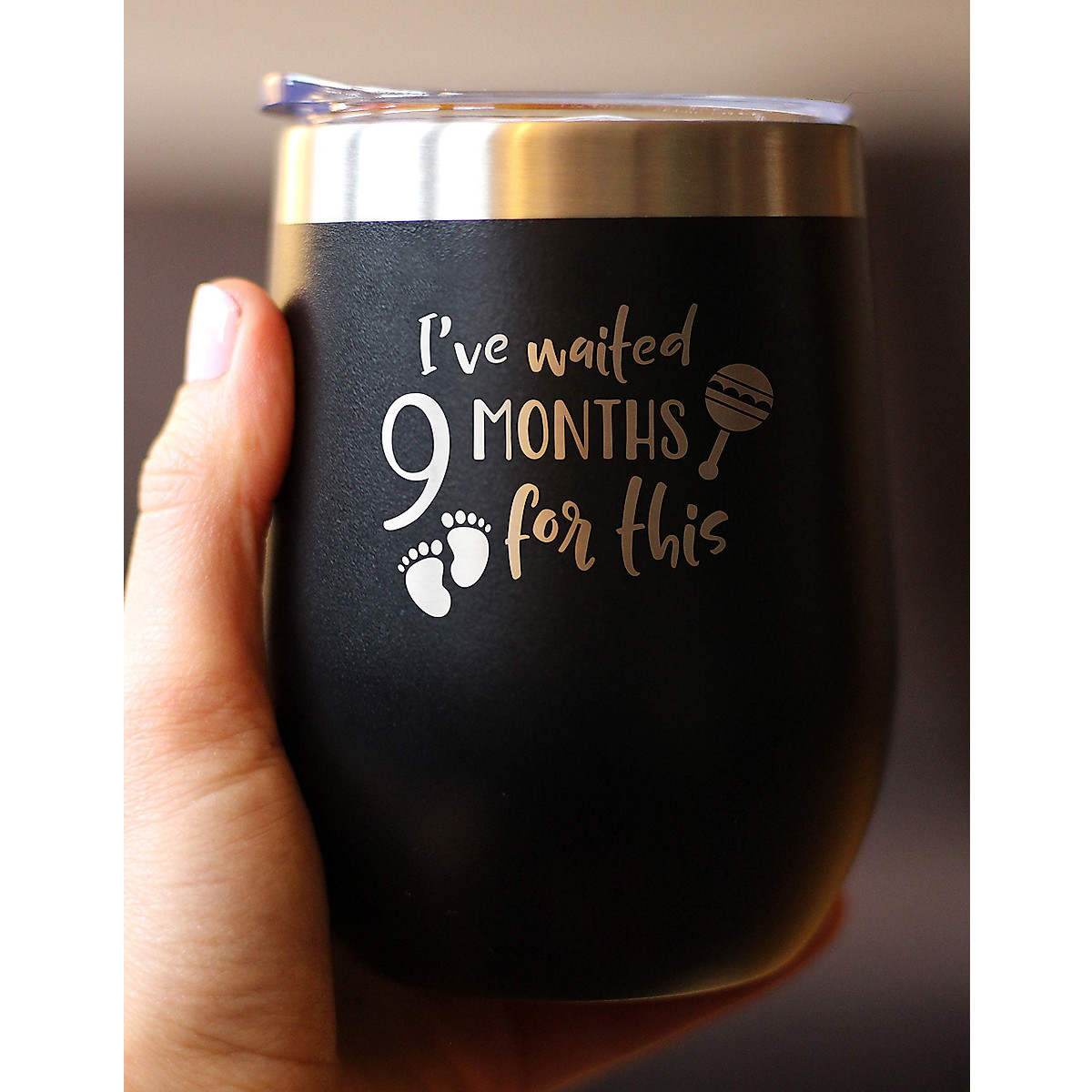 Waited 9 Months - Wine Tumbler Glass with Sliding Lid - Stainless Steel Insulated Cup - New Mom Push Gifts - Black
