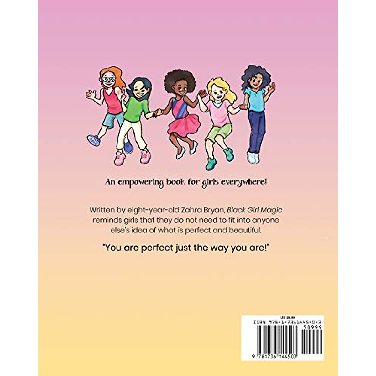 Black Girl Magic: A Book About Loving Yourself Just the Way You Are.