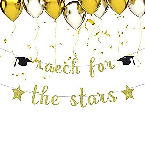 Gold Glitter Reach for The Stars Banner - Graduation Party Decoration - Class of 2022 Banner - Graduation Banner - Grad Decor