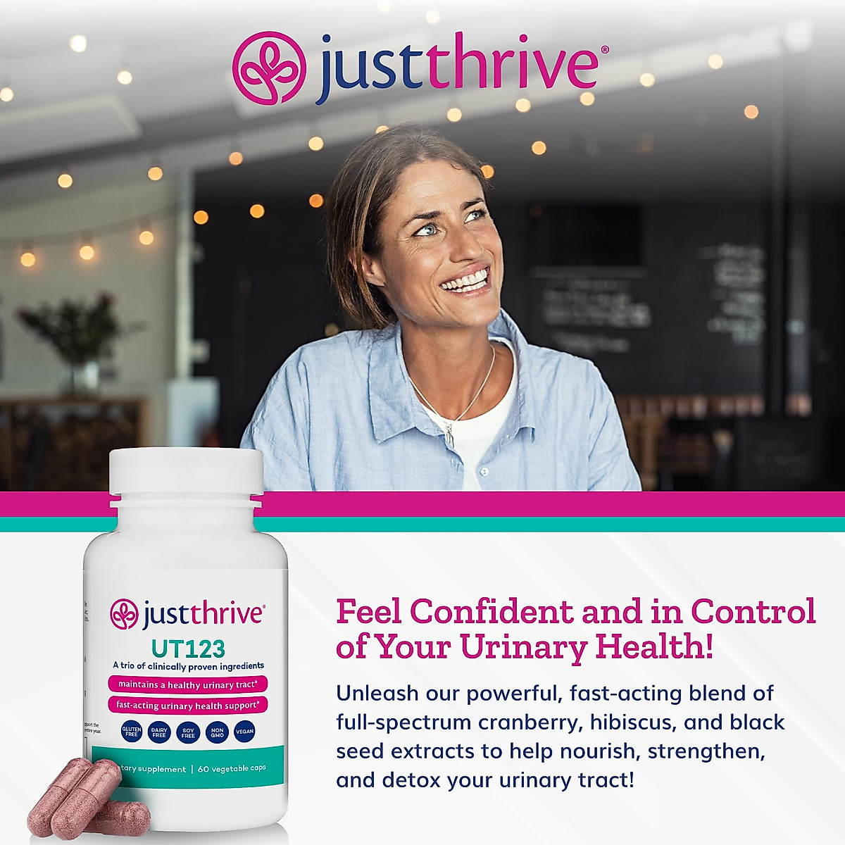 Just Thrive UT123 - Supports Urinary Tract Health for Women - Made with Cranberry, 60 Capsules
