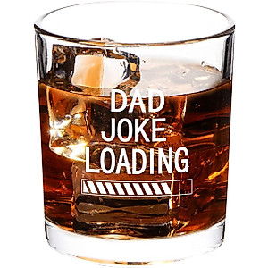 Dad Gift - Dad Joke Loading Whiskey Glass, Funny Old Fashioned Whiskey Glass for Men, Dad, New Dad, Father, Grandpa, Gift Idea for Birthday, Father's Day, Thanksgiving, Baby Shower