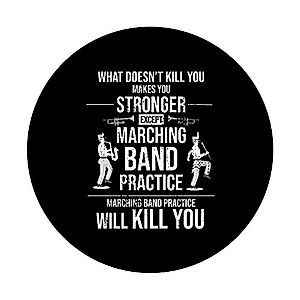 Funny Marching Band Practice Will Kill You PopSockets PopGrip: Swappable Grip for Phones & Tablets