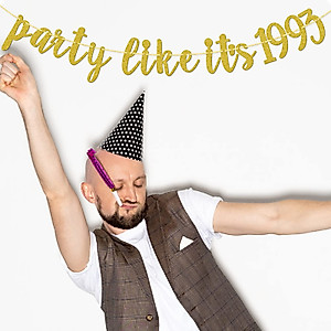 Party Like It's 1993 Banner, 31th Birthday Anniversary Party Decorations, Back in 1993 Birthday Decor, Pre-Strung, Gold Glitter