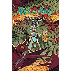 Rick and Morty: Deluxe Double Feature Vol. 1