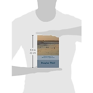 Philosophy: A Thematic Approach