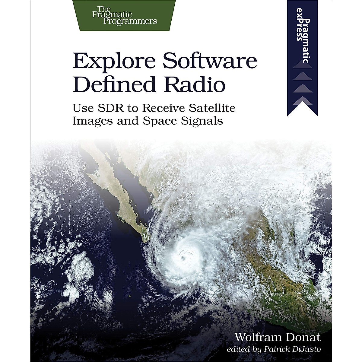 Explore Software Defined Radio: Use SDR to Receive Satellite Images and Space Signals