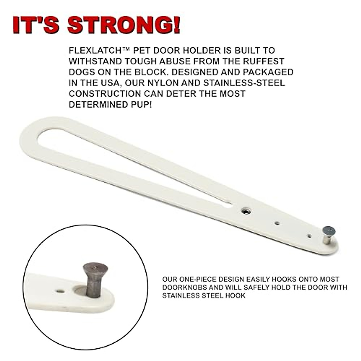 FlexLatch Cat Door Holder Latch - Bright White Cat Door Alternative Installs Fast Flex Latch Strap Let's Cats in and Keeps Dogs Out of Litter & Food. Safe Baby Proof One Piece No Measuring Extra Easy