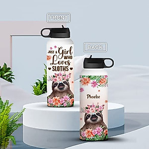 winorax Personalized Sloth Water Bottle Just A Girl Who Loves Sloths Stainless Steel Insulated Travel Cup Sports Bottle 12oz 18oz 32oz Gifts for Animal Lazy Sloths Lovers Women Kids