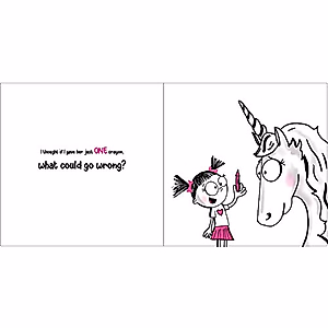 Never Let a Unicorn Scribble! (Funny Unicorn Picture Book series For Ages 4-8)