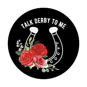Talk Derby To Me Funny Horse Racing Horseshoe Rose PopSockets Grip and Stand for Phones and Tablets