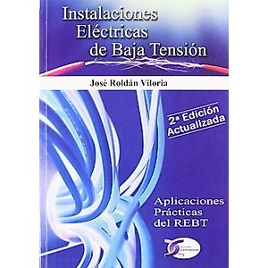 Instalaciones Electricas Baja Tension, 2ª Edicion (Spanish Edition)