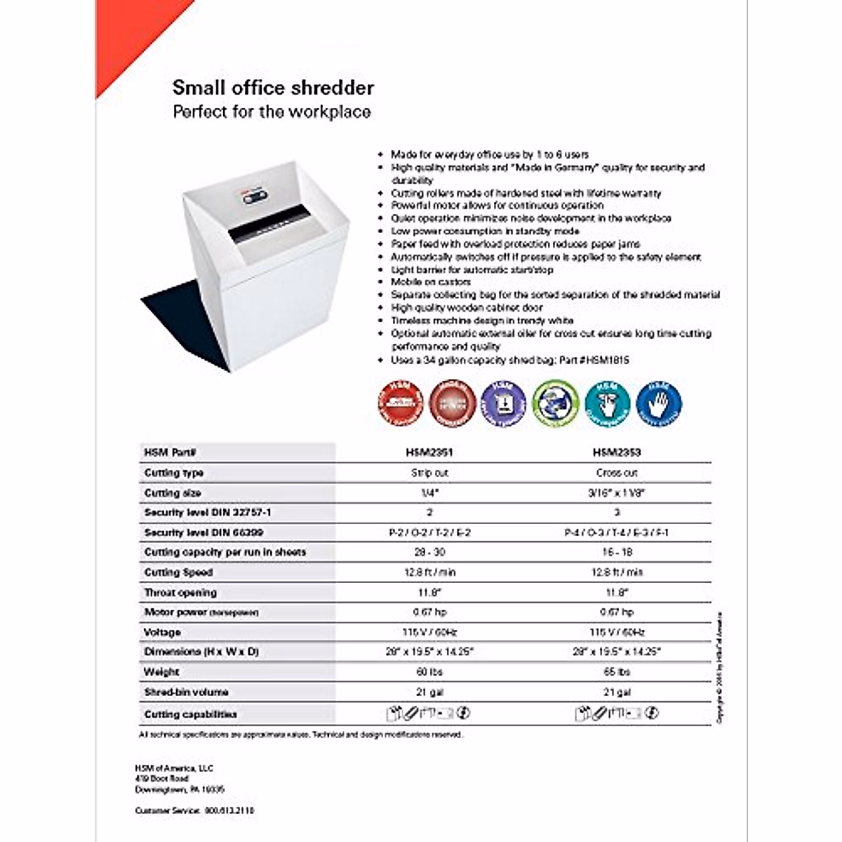 HSM Pure 530 Strip-Cut; shreds up to 30 sheets; 21-Gallon Capacity Continuous Operation Shredder