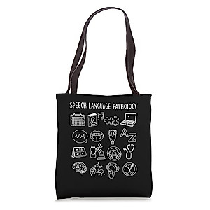 Speech Language Pathology Pathologist SLP Speech Therapist Tote Bag
