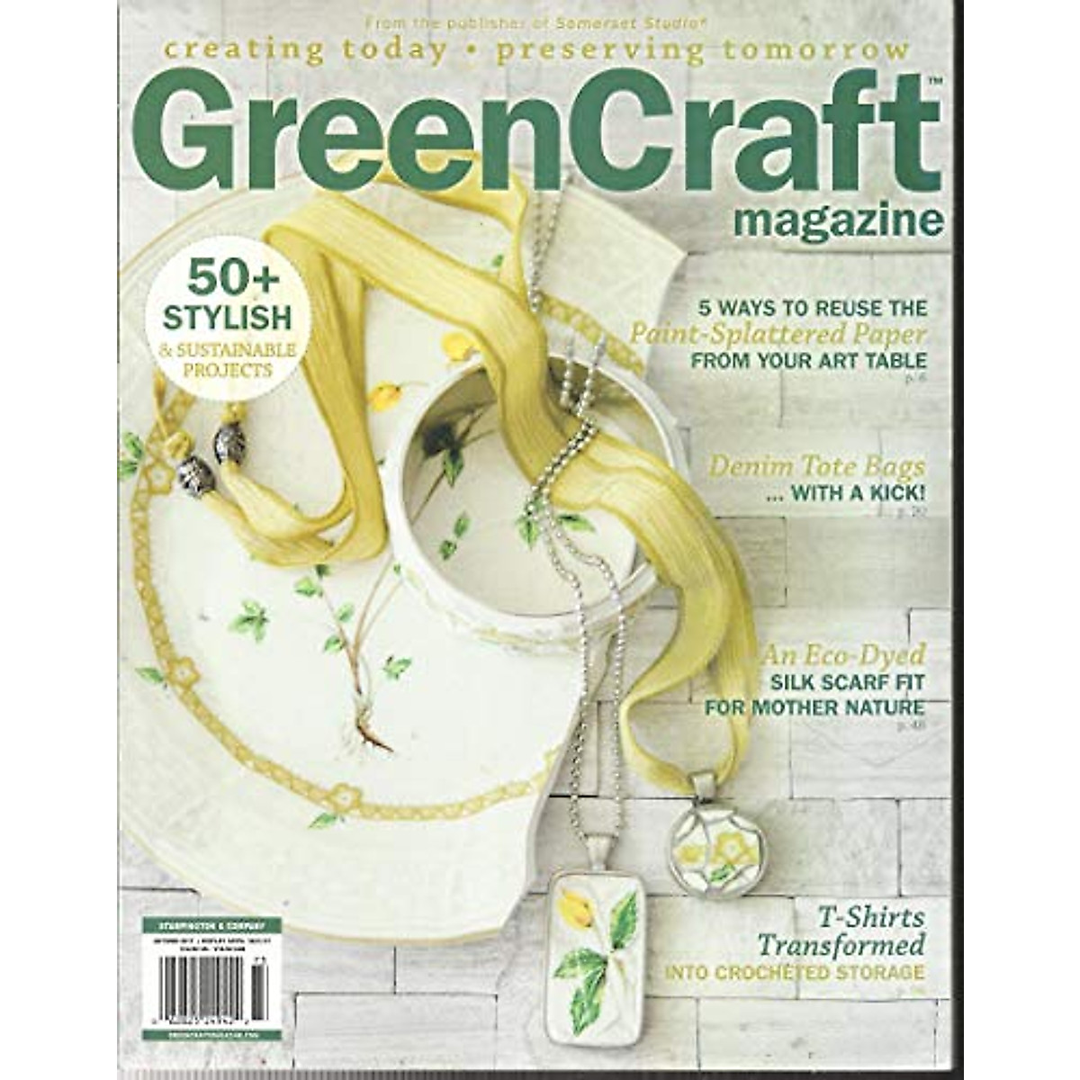 GREEN CRAFT MAGAZINE, AUTUMN, 2017 VOL,08 ISSUE # 3 (CREATING TODAY * PRESERVING TOMORROW) (PLEASE NOTE: ALL THESE MAGAZINES ARE PET & SMOKE FREE MAGAZINES. NO ADDRESS LABEL. (SINGLE ISSUE MAGAZINE)