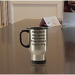 Teacher Travel Mug - Novelty Gifts, Stainless Steel Insulated Cup By Vitazi Kitchenware - Gift for Teachers, Coaches, Educators Every Kid Is One Caring Adult Away From Being a Success Story (Silver)