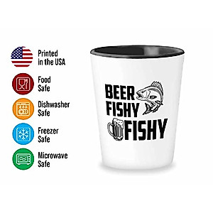 Fisher Shot Glass 1.5oz - Beer Fishy Fishy - Fisherman Funny Witty Fish River Fishing Lures Flounder Net Alcoholic Lover