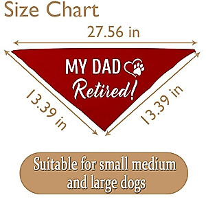 JXGZSO 1 Piece Retirement Gifts My Mom/Dad Retired Dog Bandana Dog Retired Friend Pet Puppy Gift (Dad Retired D)