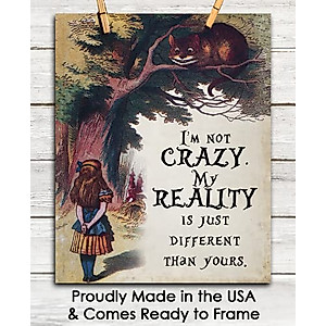 Inspirational Wall Art Poster: "I'm Not Crazy" Alice In Wonderland - 8x10 Unframed Motivational Wall Art & Positive Affirmations Wall Decor for Kids, Teen Girl, Boy & Office Decor for Men, Women