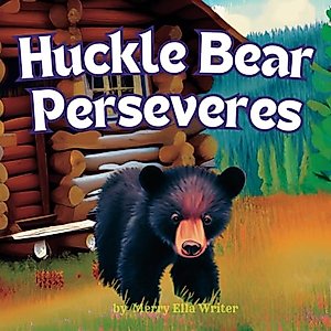 Huckle Bear Perseveres
