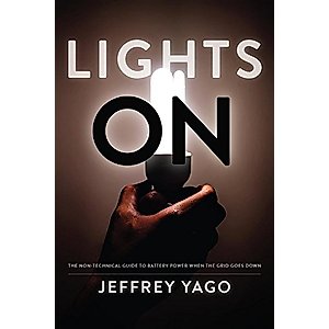 Lights On: The Non-Technical Guide to Battery Power when the Grid Goes Down
