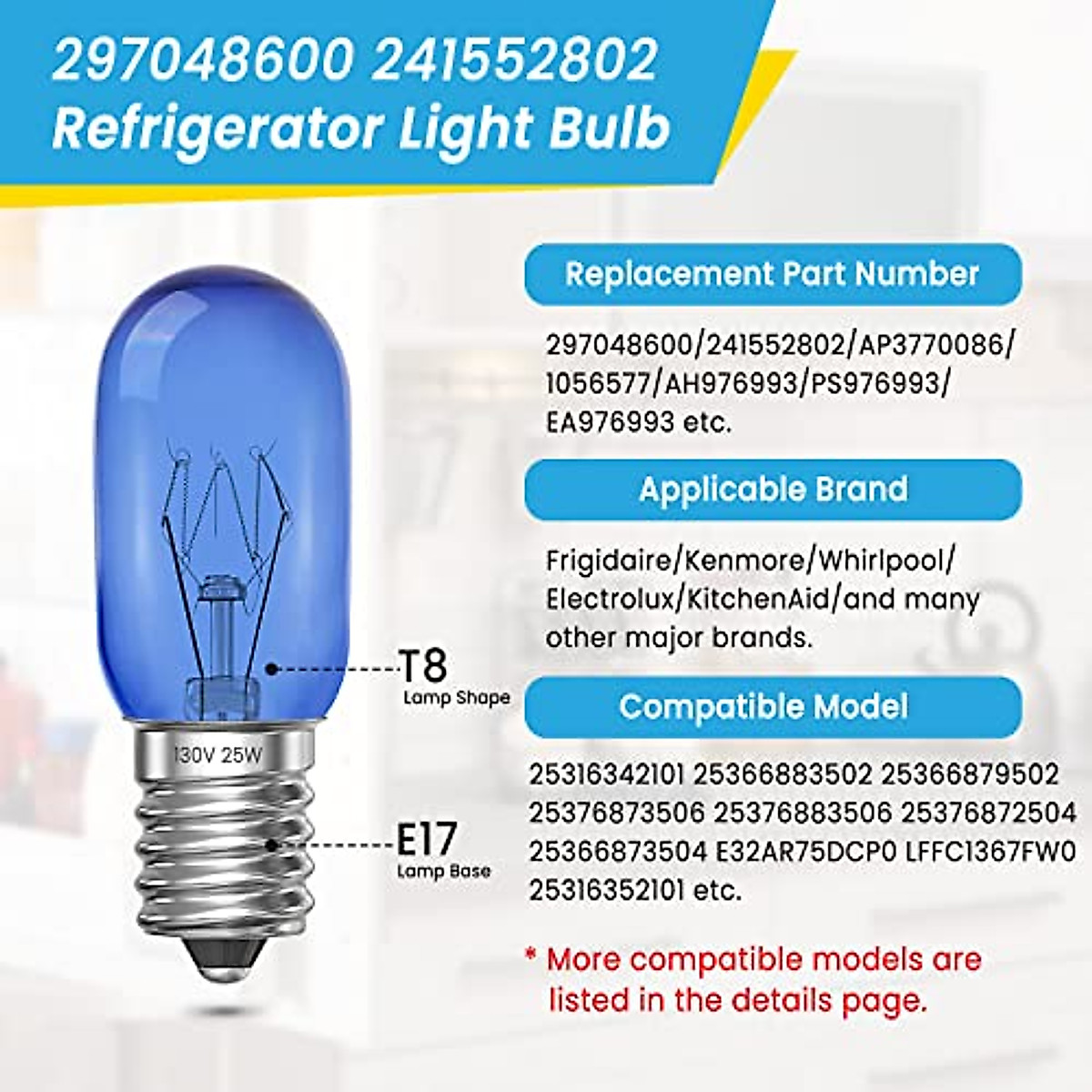 Bonlux 297048600 241552802 Refrigerator Light Bulb Replacement 25W T8 E17 110-130V Compatible with Frigi-daire, Ken-More, Whirl-Pool, Kitchen-Aid, Elect-rolx (2 Pack)