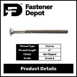1/2"-13 x 18 Hot Dipped Galvanized Carriage Bolt, 6" Thread, Grade A, Quantity 25 - by Fastener Depot, LLC