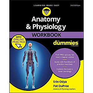 Anatomy & Physiology Workbook For Dummies with Online Practice