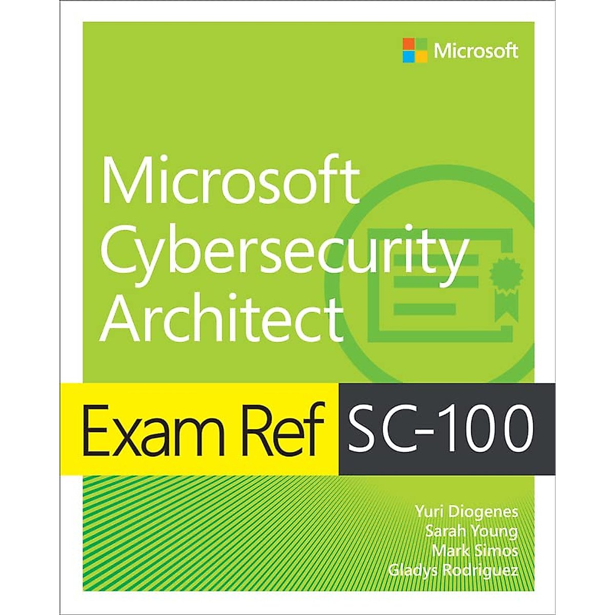 Exam Ref SC-100 Microsoft Cybersecurity Architect