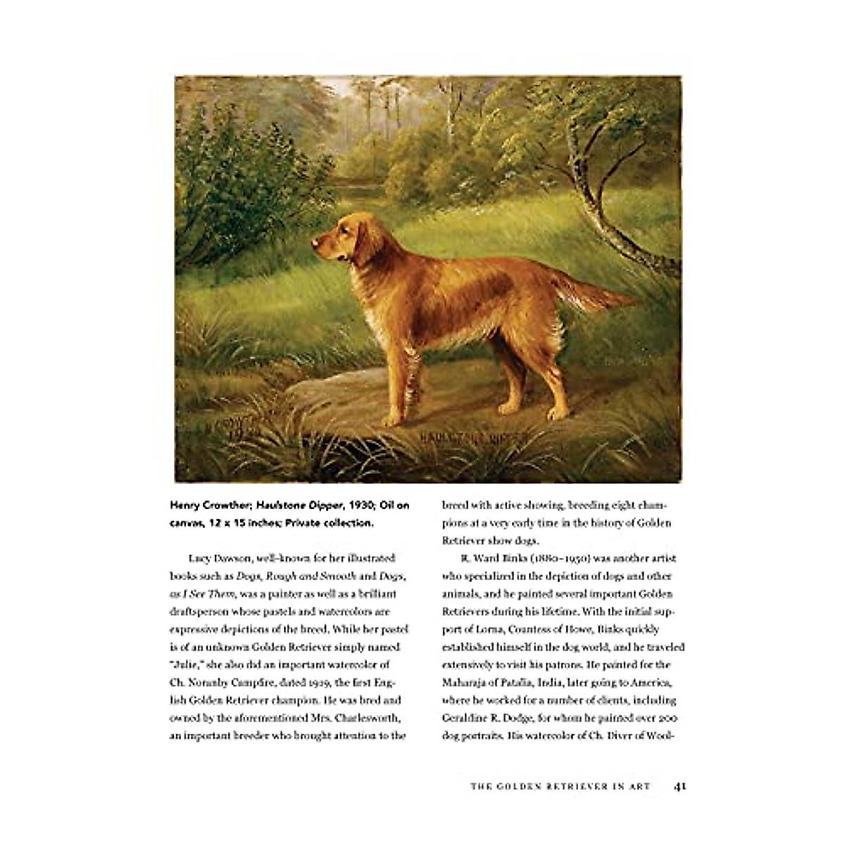 The Golden Retriever: An Authoritative Look at the Breed's Past, Present, and Future (CompanionHouse Books) In-Depth History in the U.S. and U.K., the AKC Standard, and More (Kennel Club Classics)