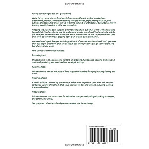 How to Feed Your Family No Matter What: An Anthology of Self-Reliant Food Production, Acquisition, Preservation, and Preparation (The Organic Prepper Anthologies)