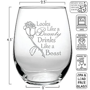 Looks Like a Beauty, Drinks Like a Beast - 15 oz Stemless Glass - Funny birthday Gift - Beauty and the Beast Fairytale Inspired - 21st Birthday Gifts - Original Christmas, Anniversary, Bachelorette