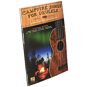 Campfire Songs for Ukulele: Strum & Sing with Family & Friends