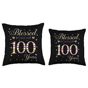 Blessed by God 100th Birthday Gift for Ladies Blessed by God for 100 Years Old 100th Bday Gift for Women Throw Pillow, 18x18, Multicolor