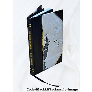 The sanctuary or tent of meeting, usually called the tabernacle : a short study of its forms, materials, etc. .. a short study of its forms, materials, etc. .. 1895 [Leather Bound]
