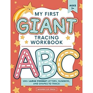 My First Giant Tracing Workbook: Over 100 Large Format Letters, Numbers and Shapes to Trace