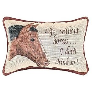 Manual 12.5 x 8.5-Inch Decorative Throw Pillow, Life without Horses