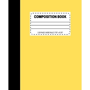 Composition Notebooks, Comp Books, Wide Ruled Paper, 100 Sheets, 9-3/4 x 7-1/2 inches, Yellow