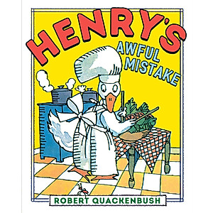 Henry's Awful Mistake (Henry Duck)
