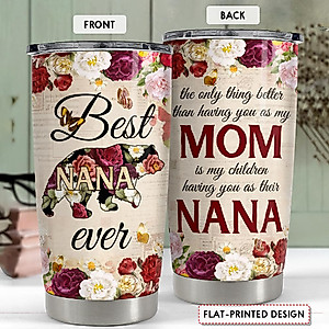 SANDJEST Best Nana Ever Tumbler Gift for Grandmas from Grandkids - 20oz Floral Insulated Stainless Steel Travel Mug Granny Christmas, Birthday, Mother's Day Gifts for Nana, Gigi from Grandchildren