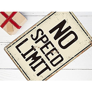 ALREAR No Speed Limit Signs Vintage Reproduction Funny Garage Man Cave Metal Sign Aluminum 8 x 12 inches