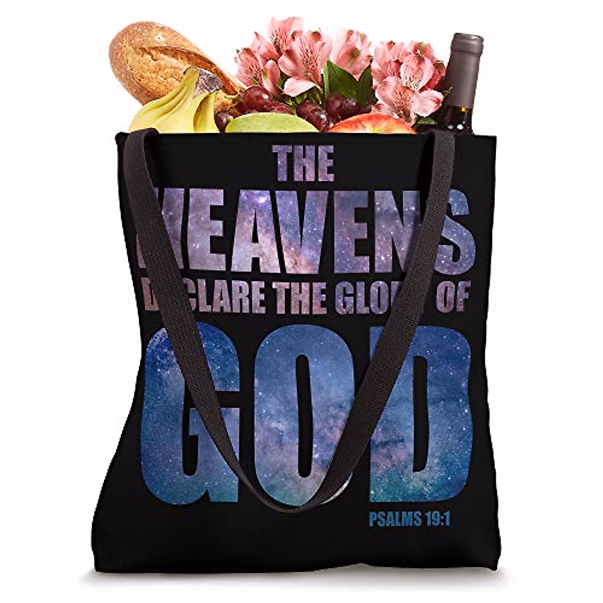 Christian Creation Galaxy Verse Heavens Declare Glory of GOD Tote Bag